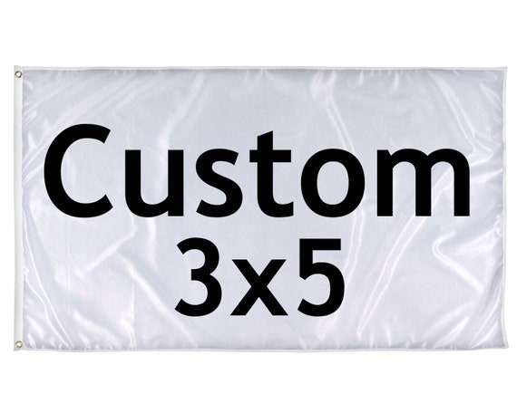 Custom 3x5 Flag Single-sided Print With 100% Visibility on | Etsy