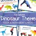 Dinosaur Yoga Lesson Plan: Dinosaur Theme Yoga & Movement Pose Cards - Etsy