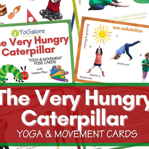 The Very Hungry Caterpillar Yoga & Movement Pose Cards | Etsy