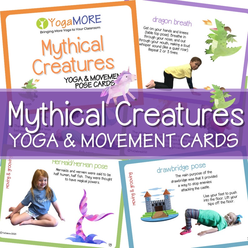 Mythical Creatures Yoga & Movement Pose Cards: Mermaid, Unicorn, Dragon ...