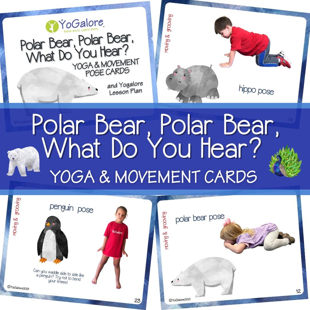 Polar Bear, Polar Bear, What Do You Hear? Yoga & Movement Pose Cards - Etsy