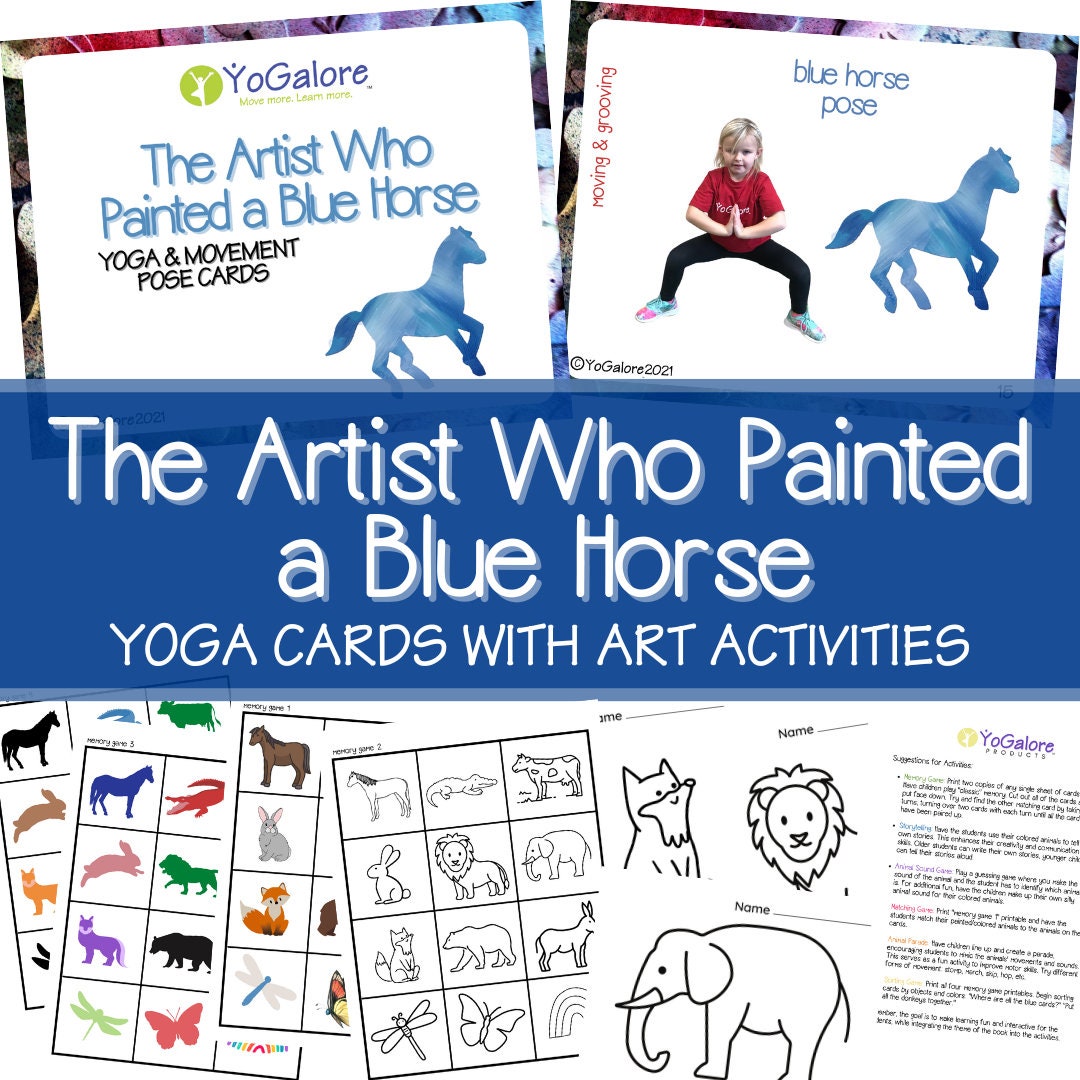 The Artist Who Painted a Blue Horse Art Lesson Plan With Yoga ...