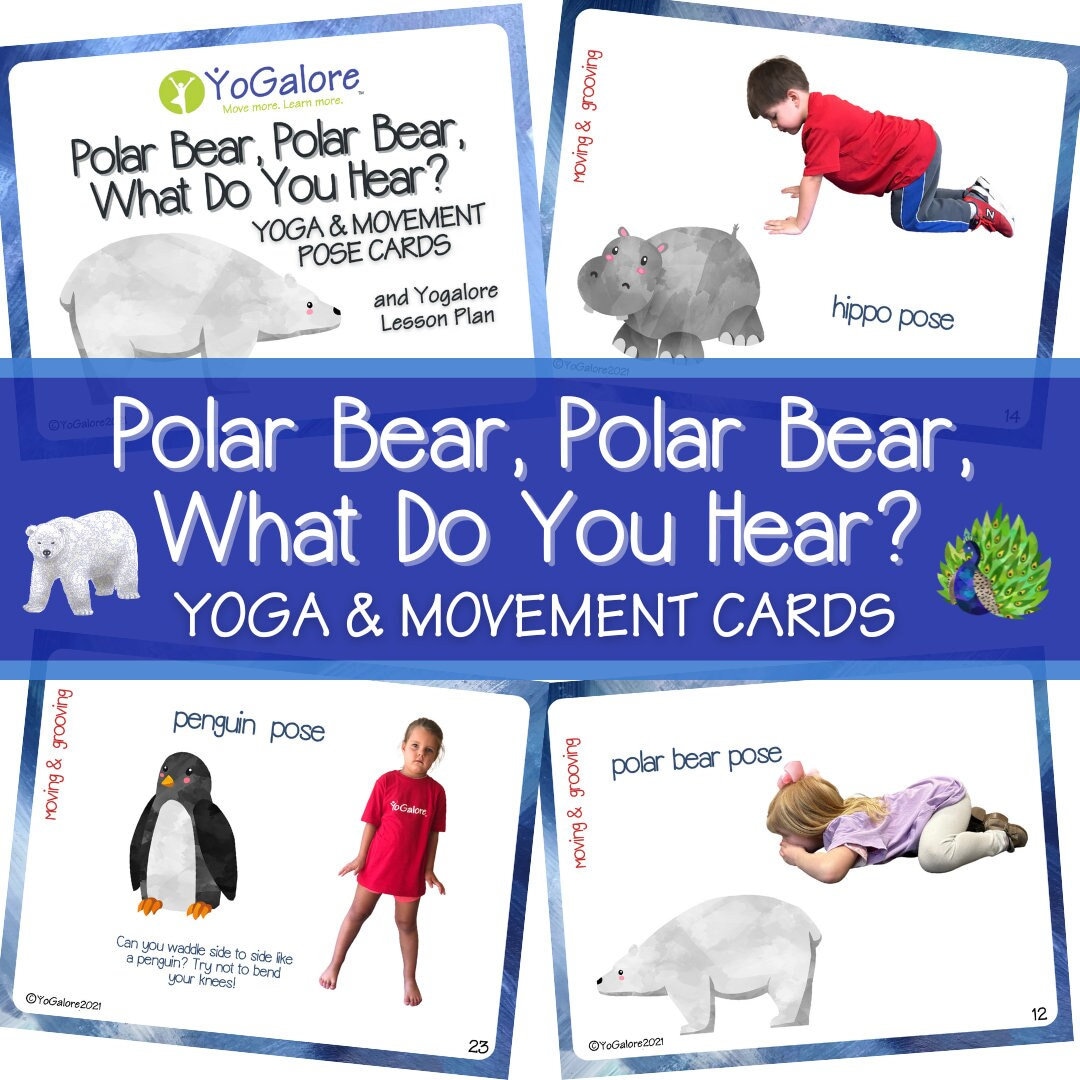 Polar Bear, Polar Bear, What Do You Hear? Yoga & Movement Pose Cards - Etsy
