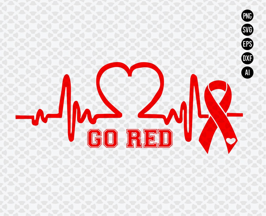 Go Red SVG PNG American Heart Health Month Awareness in February Svg ...