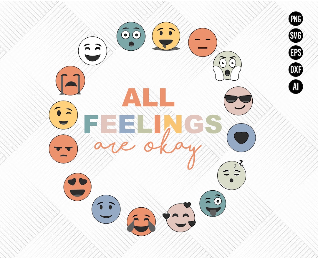 All Feelings Are Okay Svg School Teacher Psychologist Counselor Svg ...
