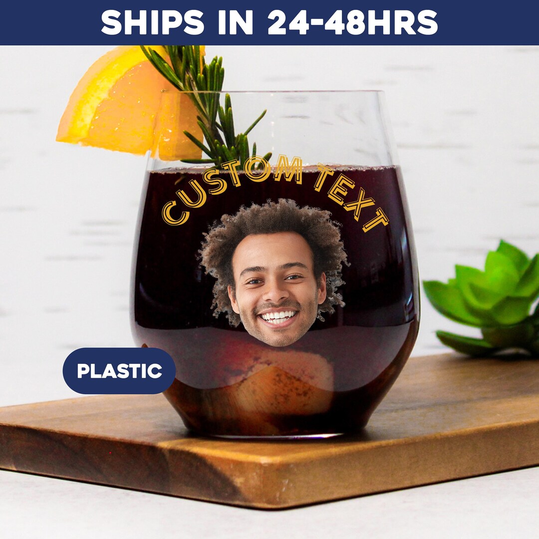 Custom Plastic Wine Glasses Wine Glasses With Face Personalized Plastic Wine Glasses