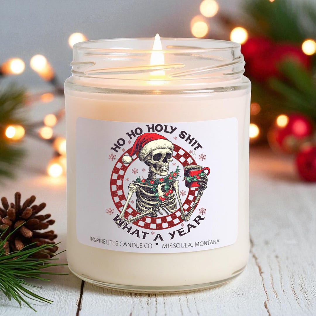 Ho Ho Holy Shit What A Year 2025, Funny Christmas Holiday Candles ...