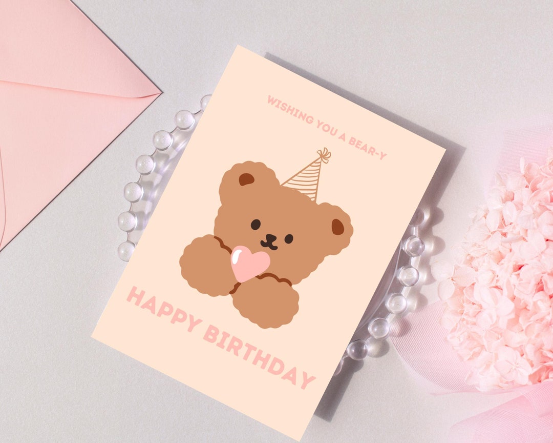Printable Bear Birthday Card, Digital Birthday Card, Cute Bear Themed ...