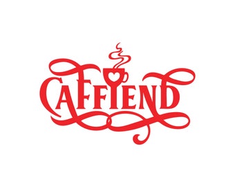 Coffee Fiend | Etsy