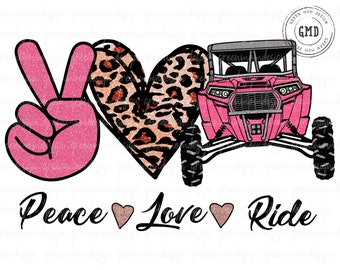 Peace Love Ride Rzr Sxs Sublimation Digital Download - Etsy