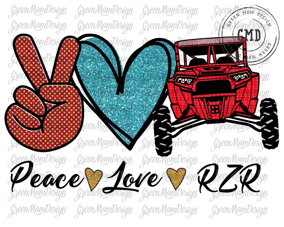 Peace Love RZR Red, SXS Png, Sublimation Design, Graphic, Clip Art ...