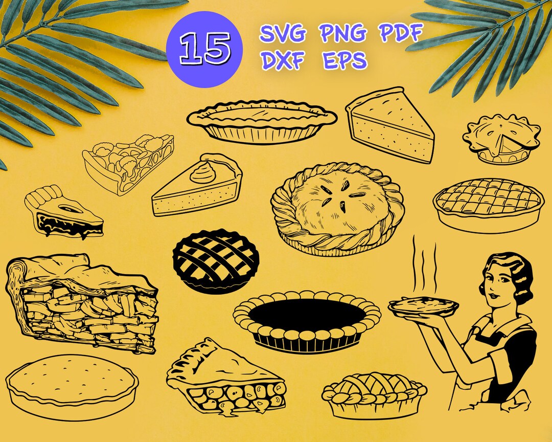 PIE SVG, Thanksgiving Svg, Pie Clipart, Apple Pie Svg, Thanksgiving Pie ...
