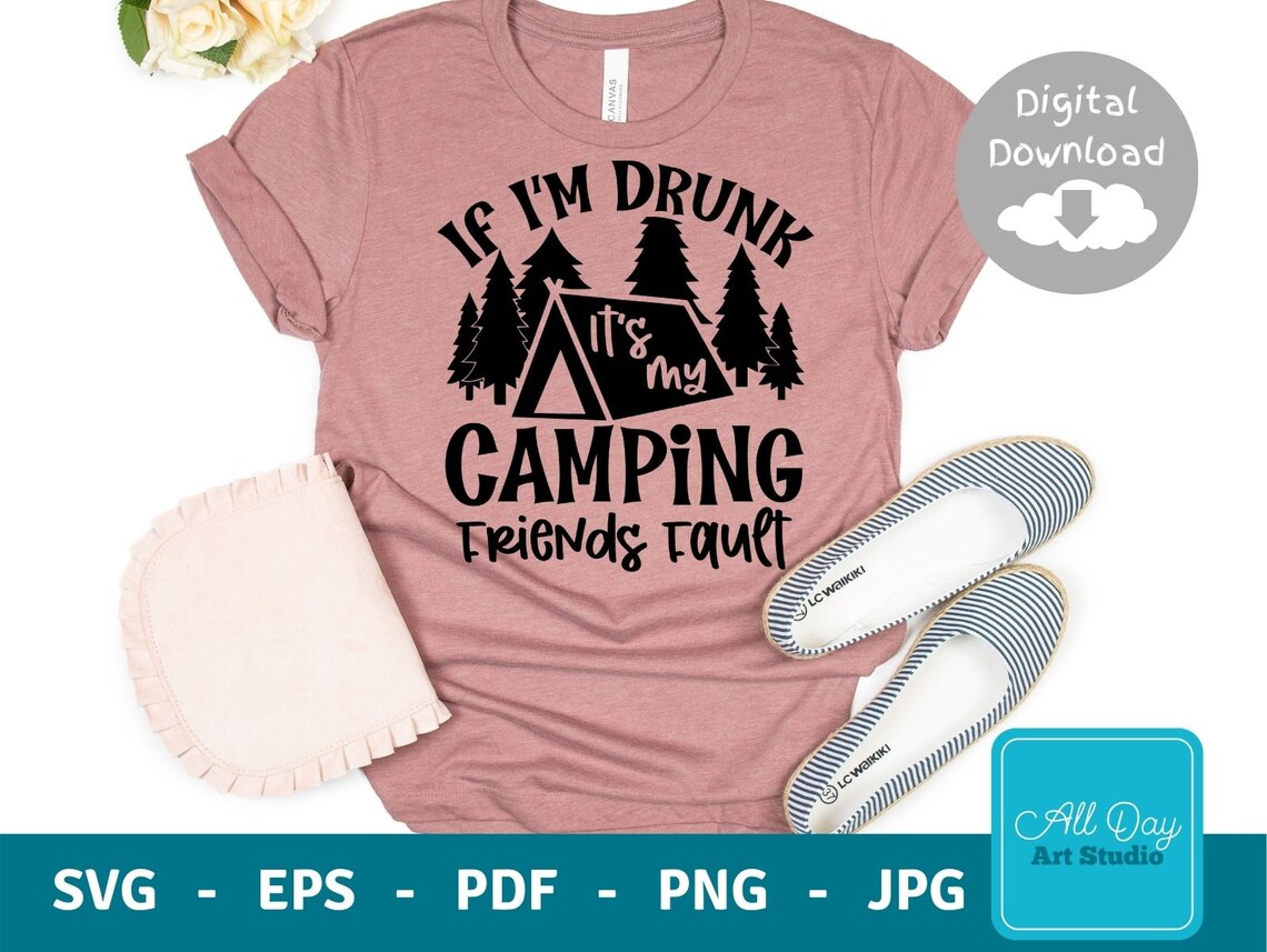 Camping Svg Funny Camping Svg Camping Svg For Shirt Etsy