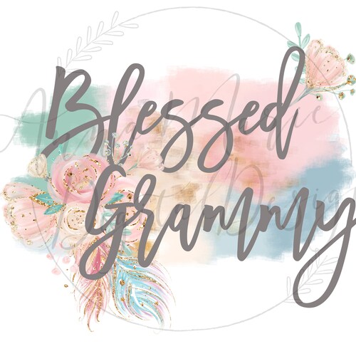 Blessed Grammy Sublimation Design Printable Png Digital - Etsy