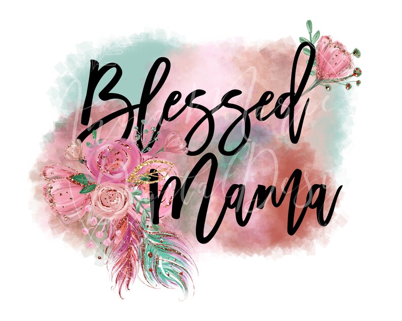 Blessed Mama PNG Sublimation Sublimation Designs Digital - Etsy