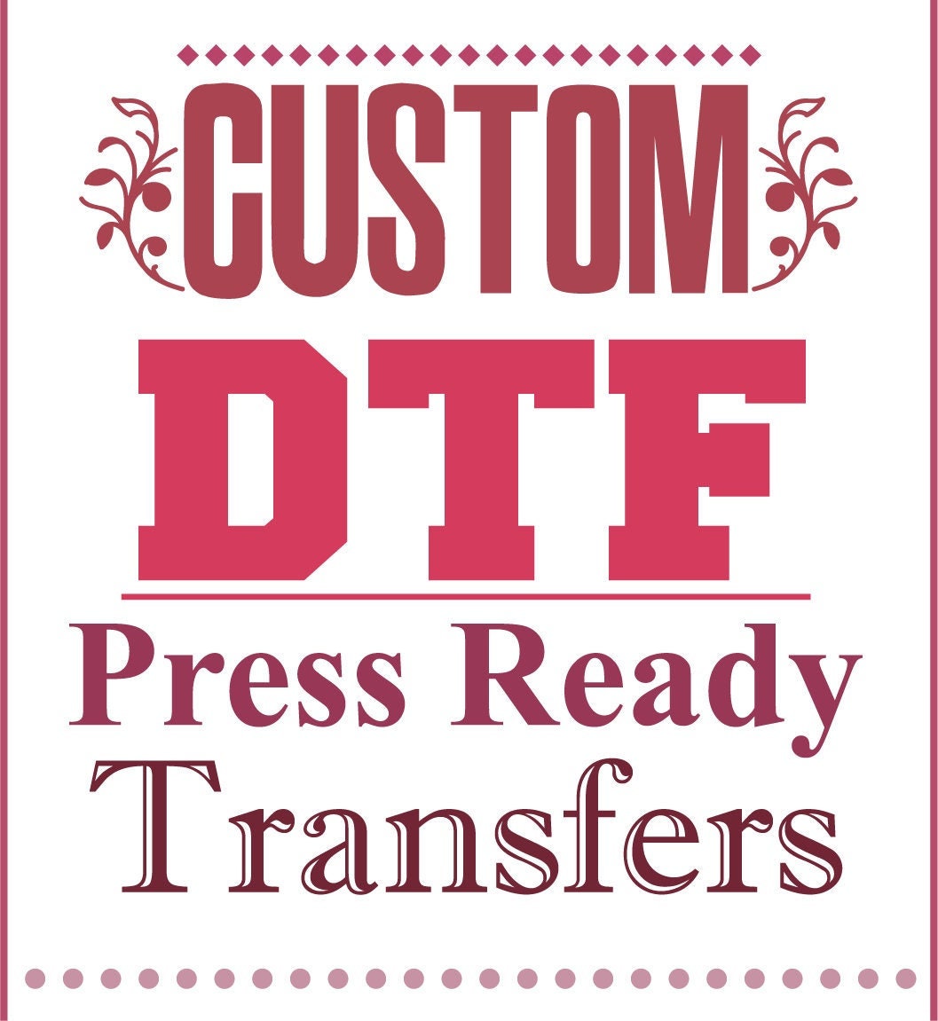 Full Color Custom DTF Print Ready to Press DTF Prints | Etsy