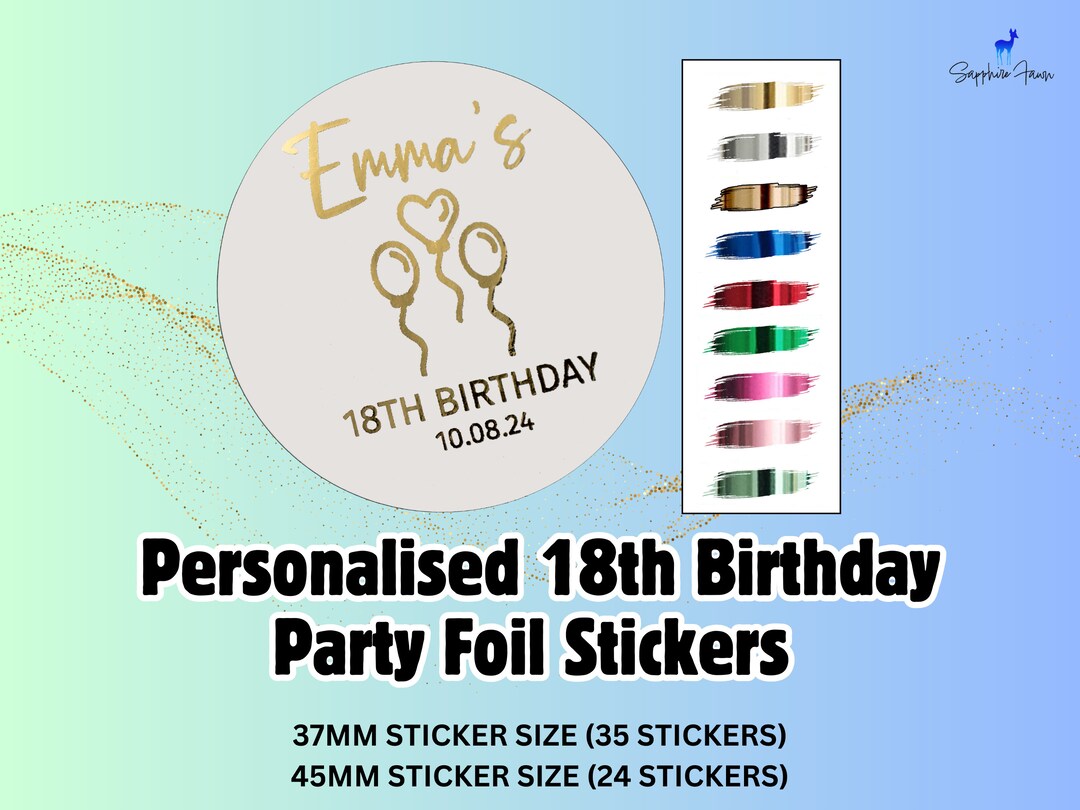 Personalised 18th Birthday Metallic Foil Stickers/birthday Party Labels ...