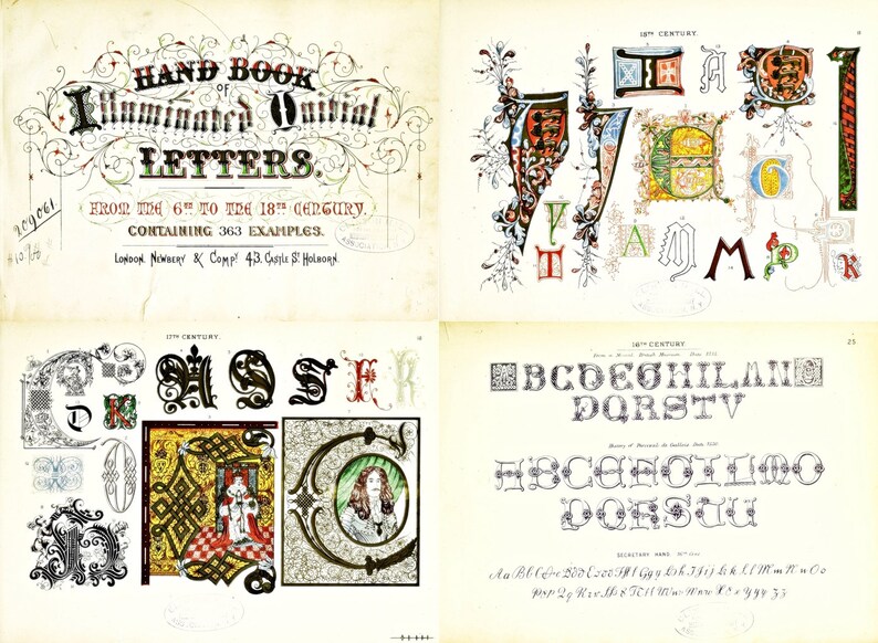 Hand Book of Illuminated Initial Letters 6th to the 18th Century - 363 Examples, Alphabets ...