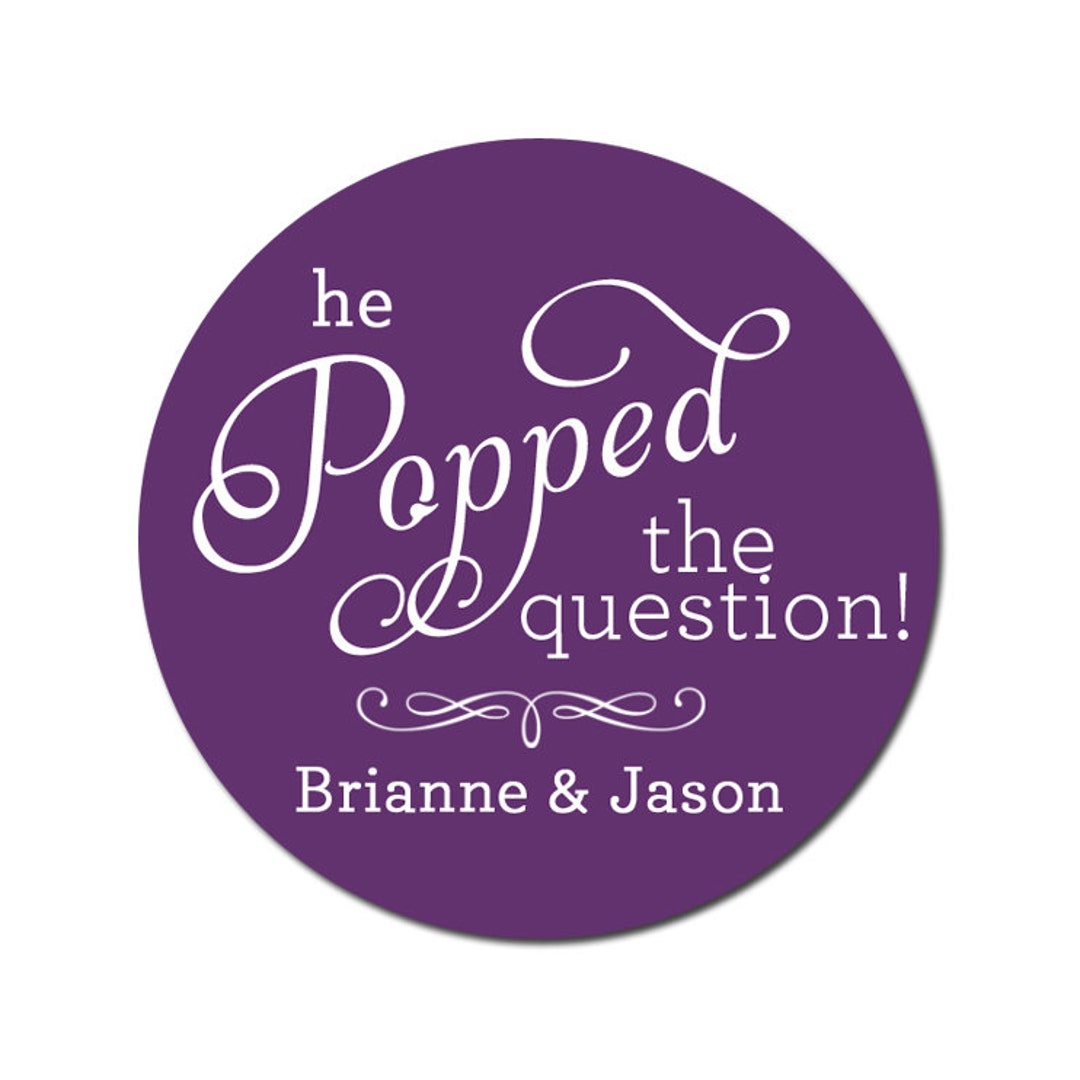He Popped the Question Wedding Favor Stickers, Popcorn Wedding Favor ...