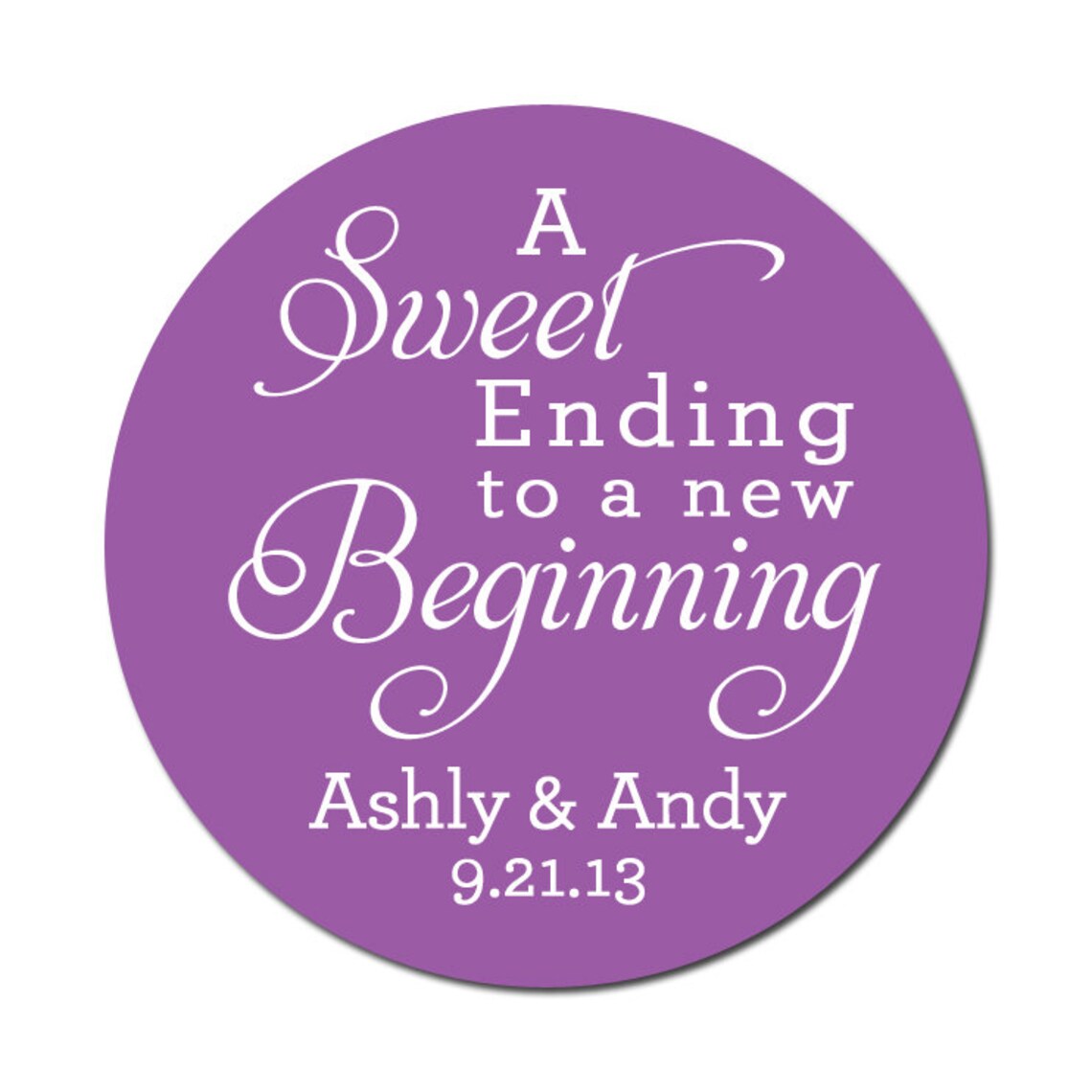A Sweet Ending to a New Beginning Personalized Wedding Favor Stickers ...