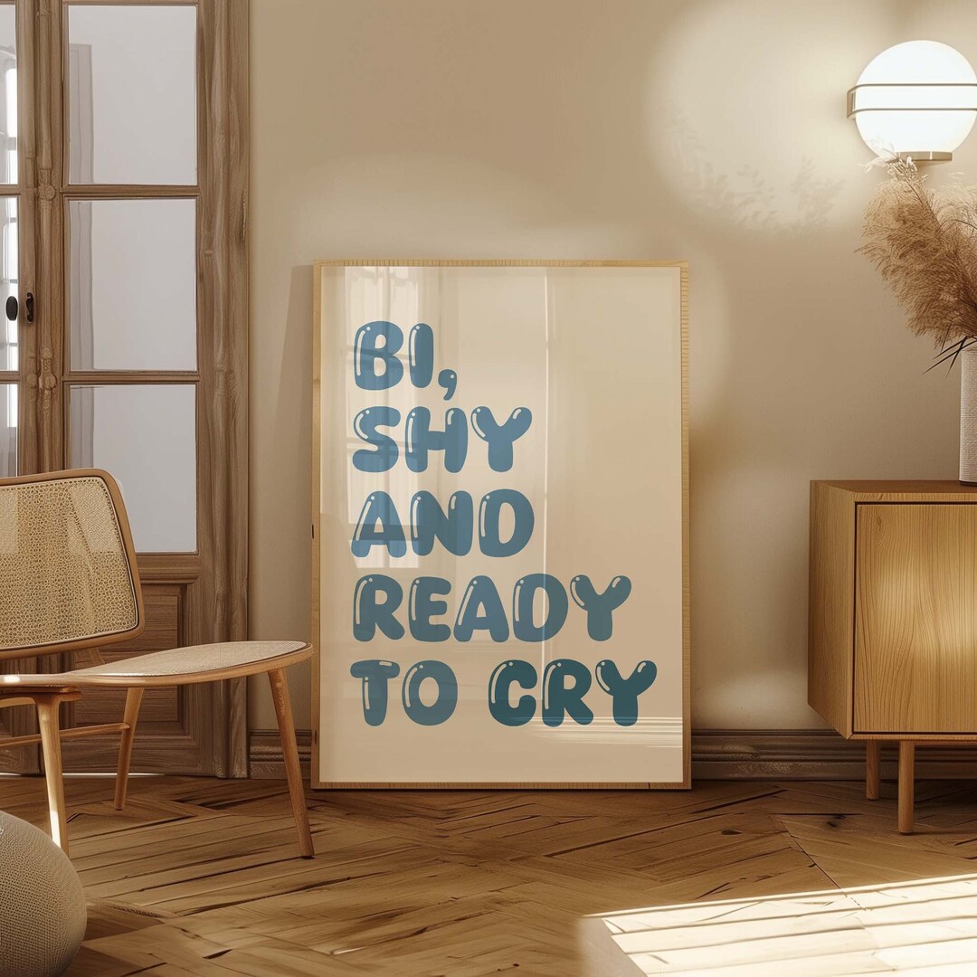 Bi, Shy, and Ready to Cry Gay Art Queer Art Bi Art LGBTQ Indie Room ...