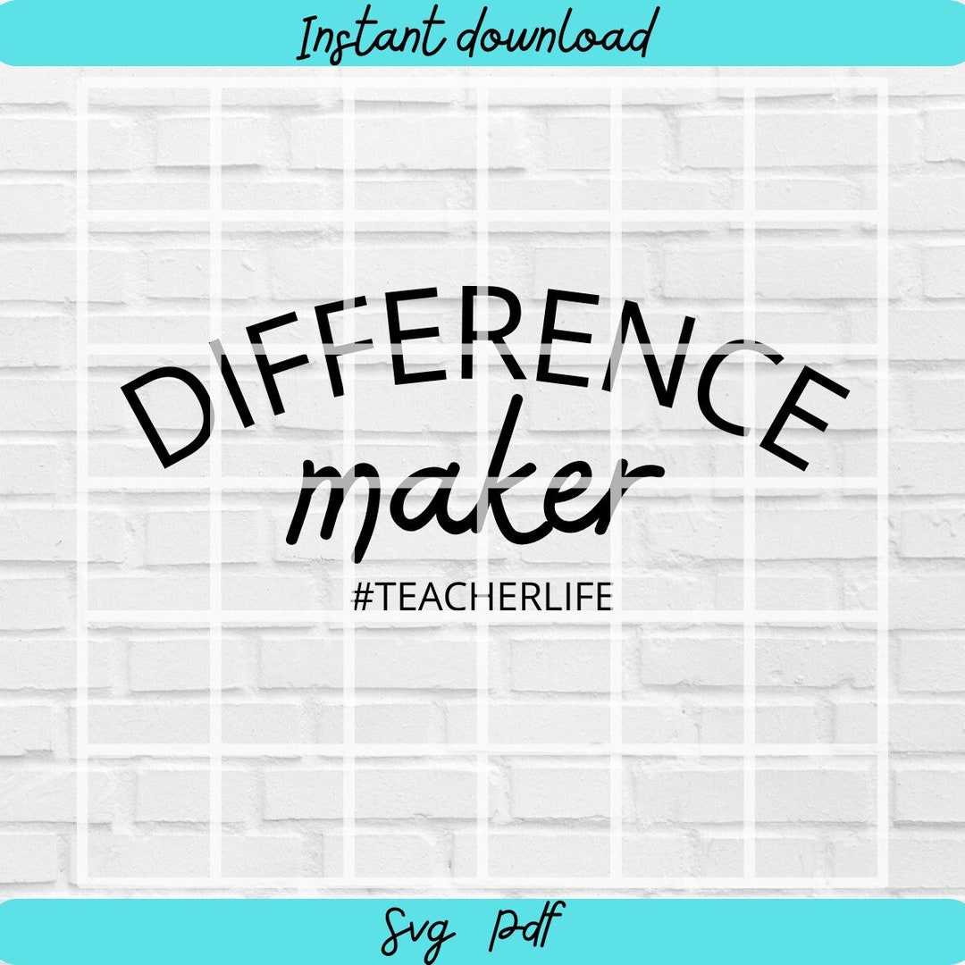Difference Maker Teacher Life SVG - Etsy