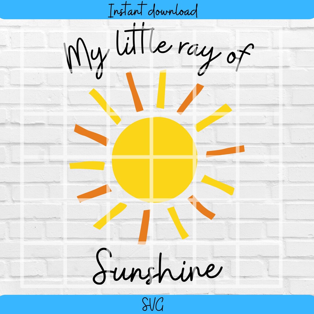 My Little Ray of Sunshine SVG | Digital - Etsy