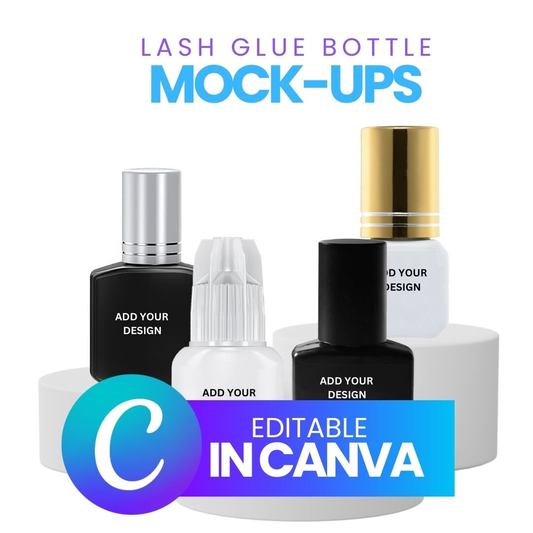 Eyelash Bottle Mockup , Lash Cleanser Mockup , Editable Templates ...