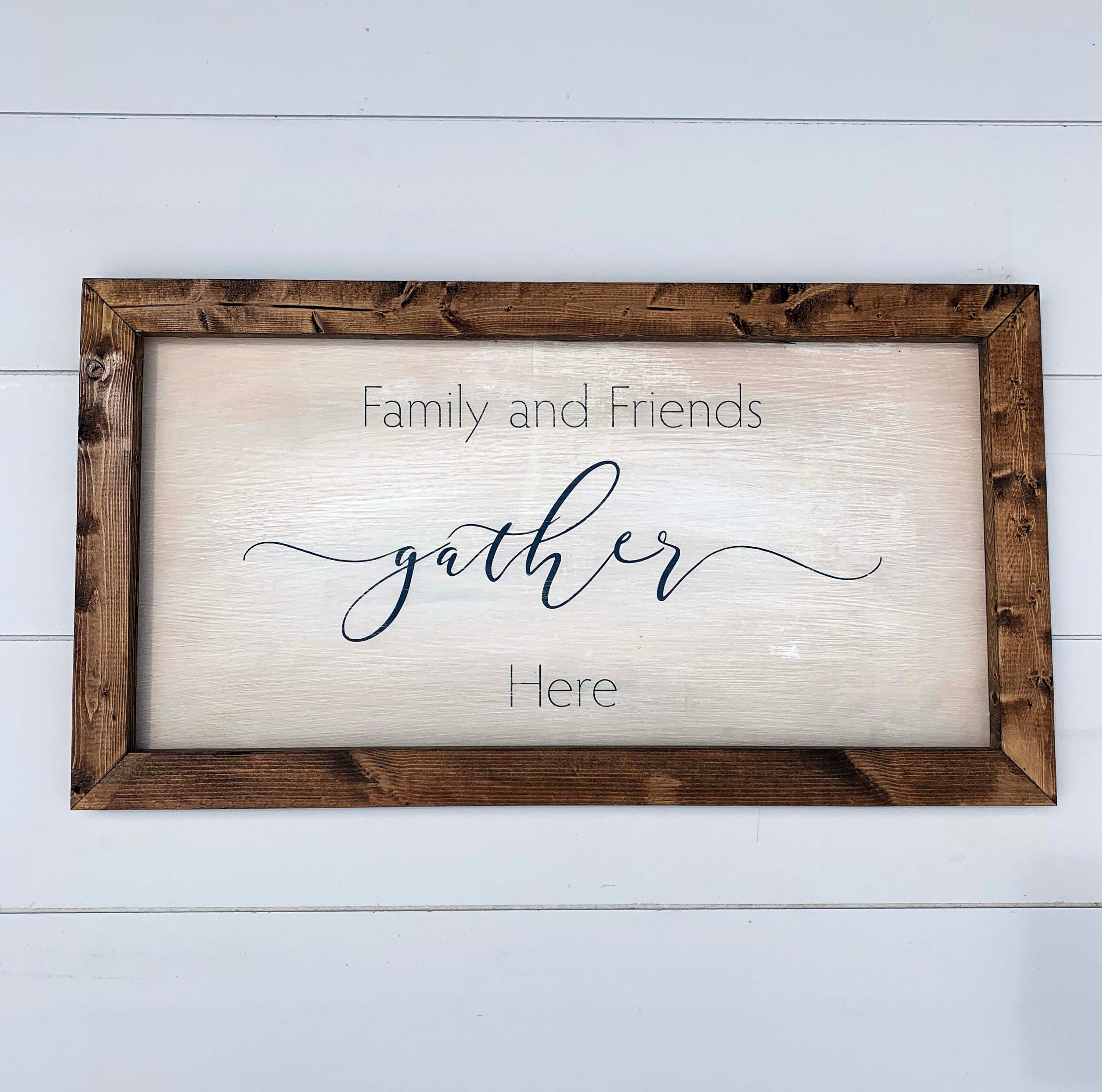Family and Friends Gather Here Sign Farmhouse Signs Rustic - Etsy UK