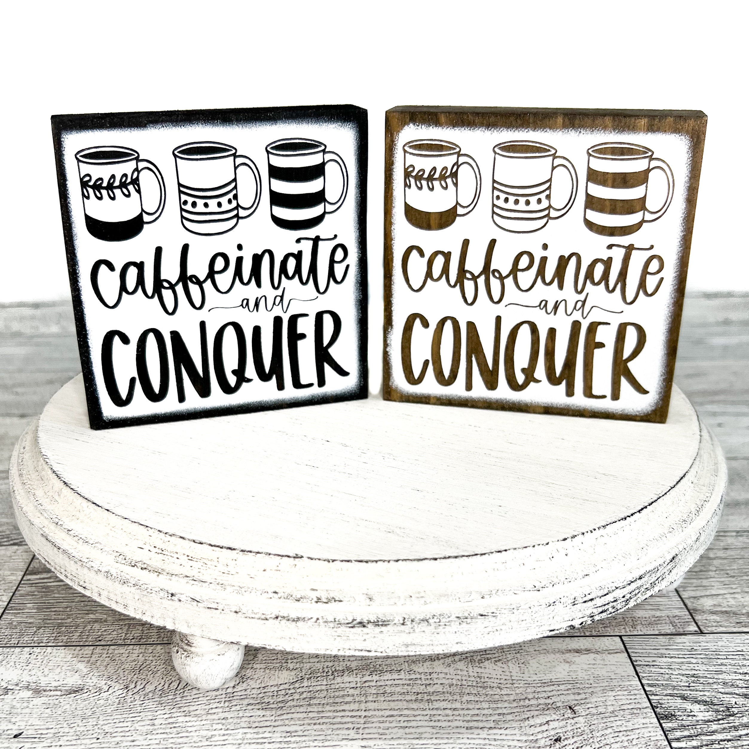 Caffeinate and Conquer, Coffee Bar Decor, Coffee Tiered Tray Decor ...