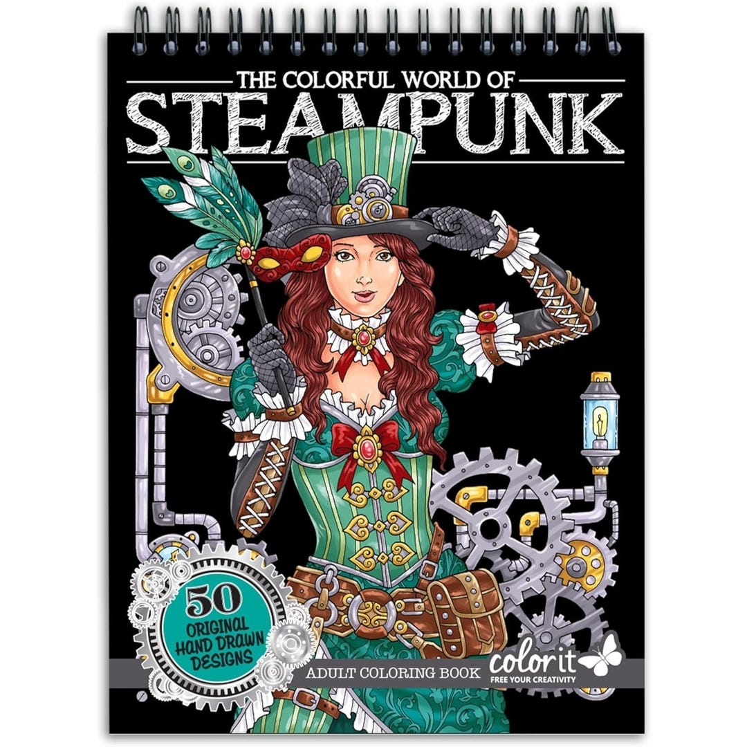 The Colorful World of Steampunk Adult Coloring Book Color It 50 Pages ...