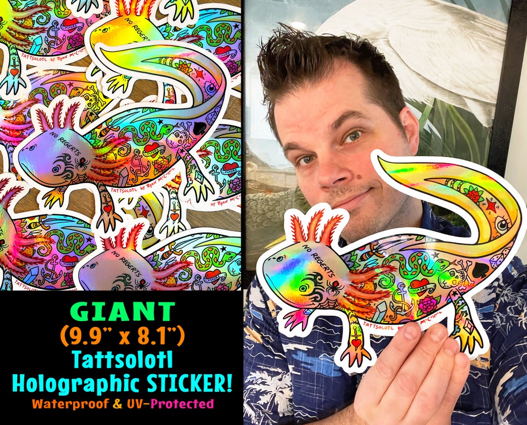 GIANT Tattoo Axolotl Sticker! Holographic! FREE SHIPPING! Waterproof ...