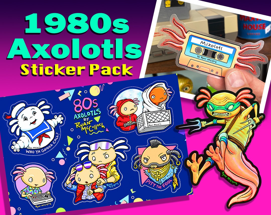 1980s AXOLOTLS Sticker Pack: 7 Stickers! Holographic & Transparent ...