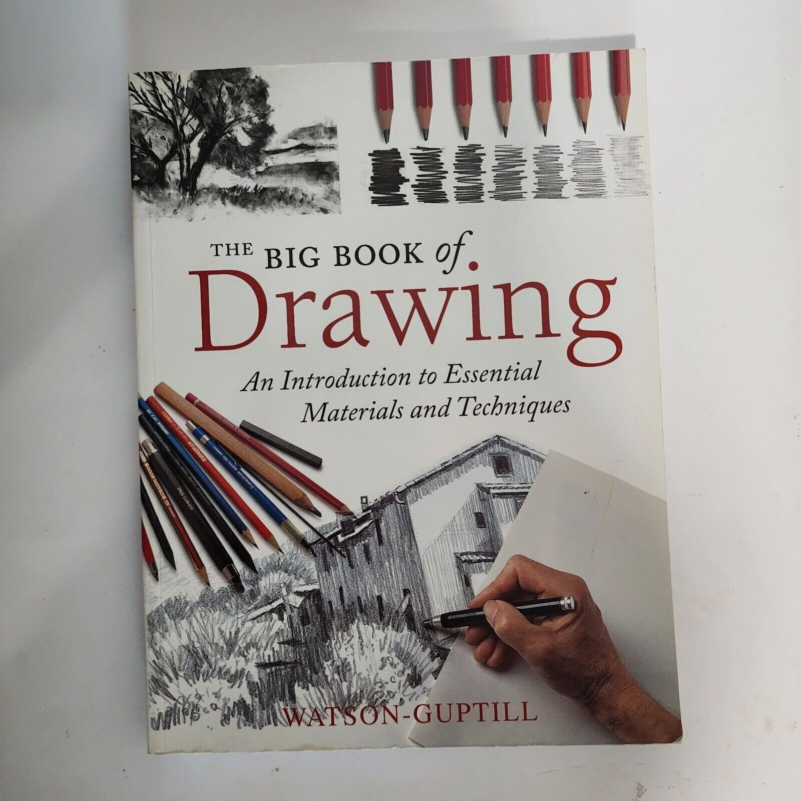 The Big Book of Drawing: an Introduction to Essential Materials 2012 ...