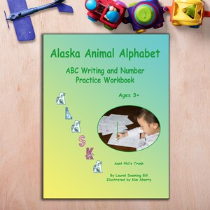 Alaska Animal Alphabet ABC Writing and Number Practice Workbook, Ages 3 ...