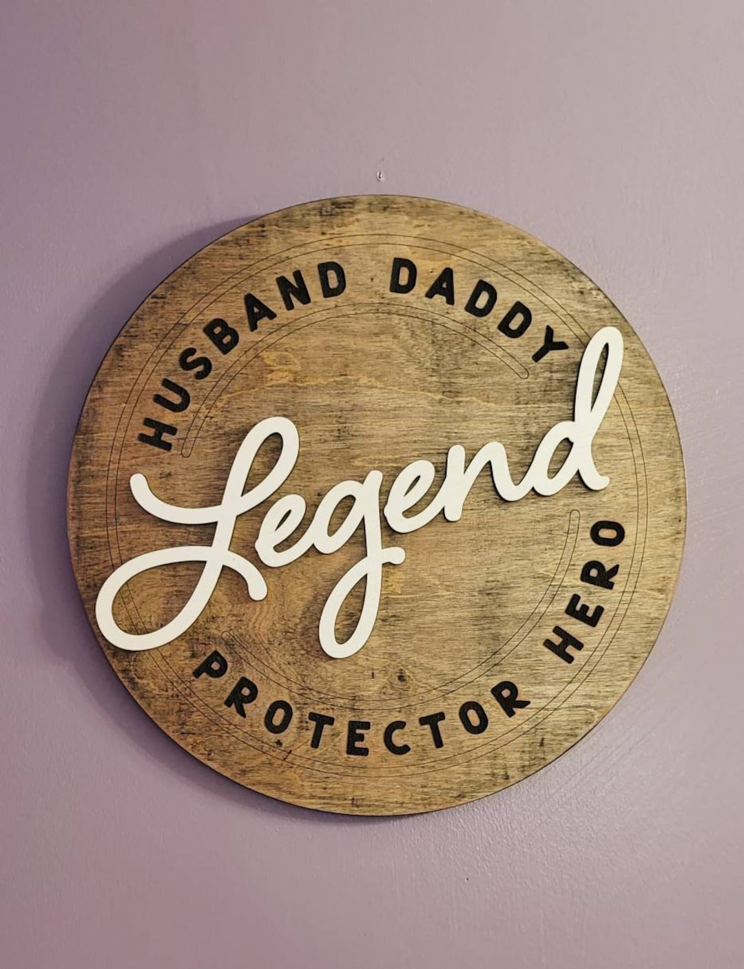 Father|dad|legend|man-cave| Fathers Day|wooden Sign|laser Cut|daddy - Etsy