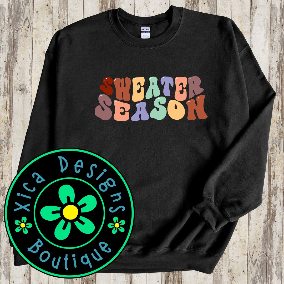 Sweater Season Sweatshirt: DTG Printed Gildan 18000 - Etsy