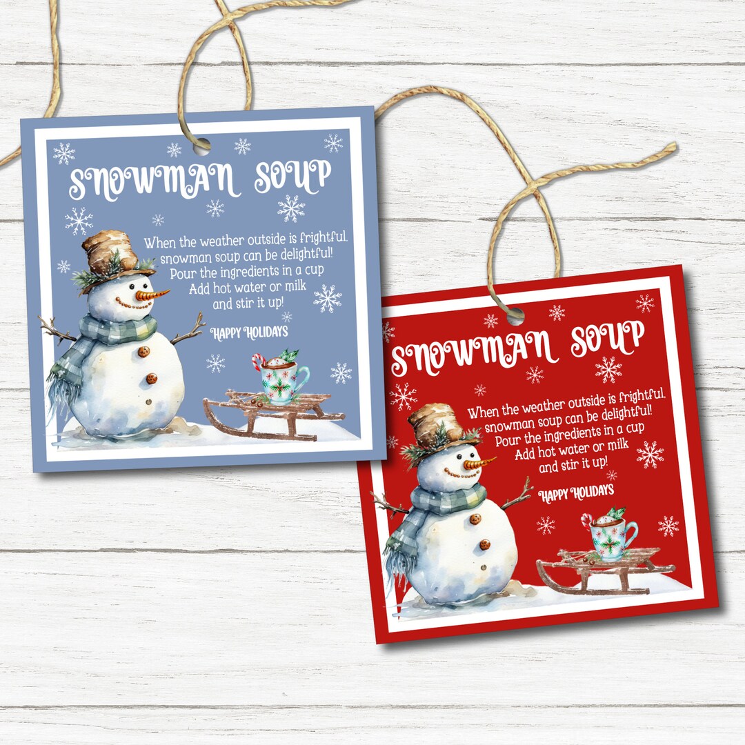 Snowman Soup Tag, Hot Cocoa Tag, Snowman Tag, Christmas Eve Box Filler ...