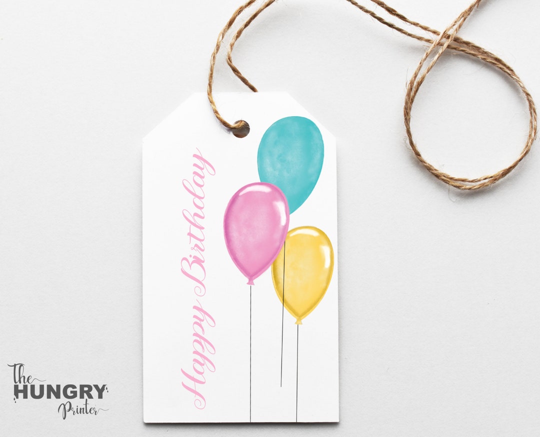 Birthday Tags, Happy Birthday Tags, Balloon Tags, Printable Birthday ...