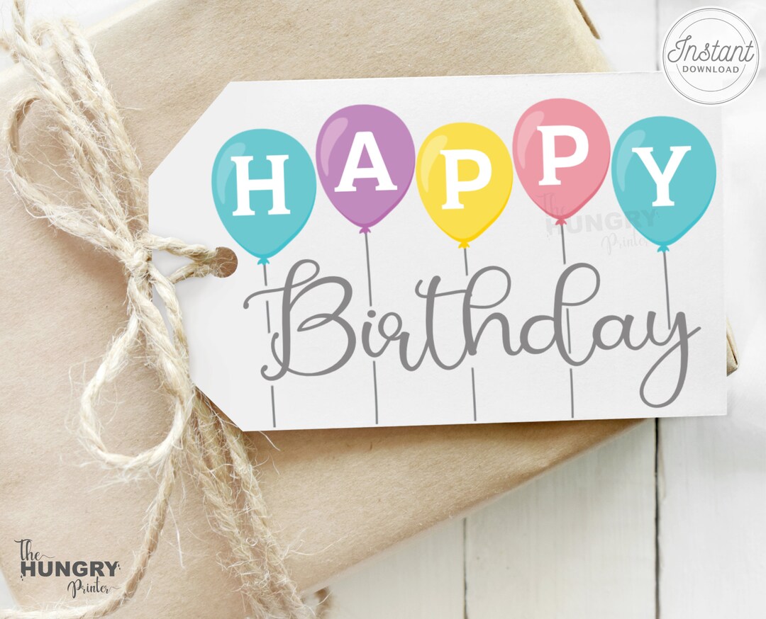 Balloon Tags, Birthday Tags, Happy Birthday Tags, Printable Birthday ...