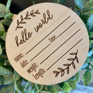 Hello World Sign, Baby Announcement Sign, Newborn Photo Sign, Birth ...