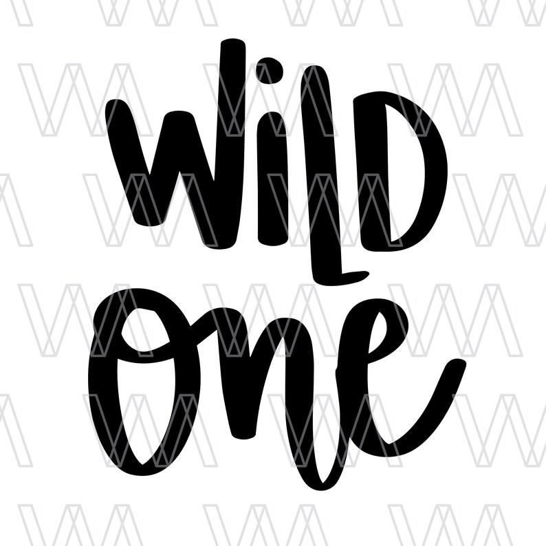 Wild One Instant Download File SVG for Cricut Silhouette | Etsy