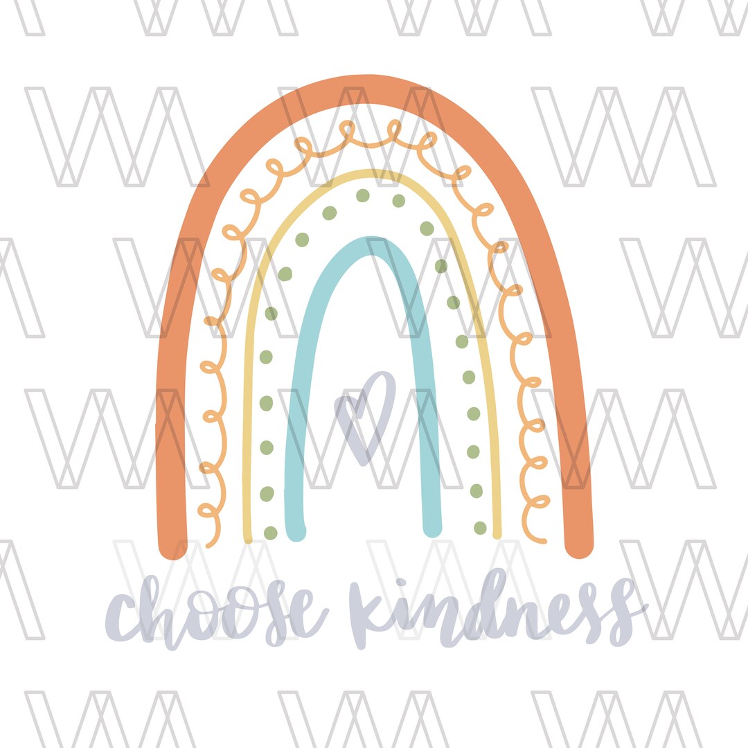 Choose Kindness Rainbow SVG, Instant Download File, SVG for Cricut ...