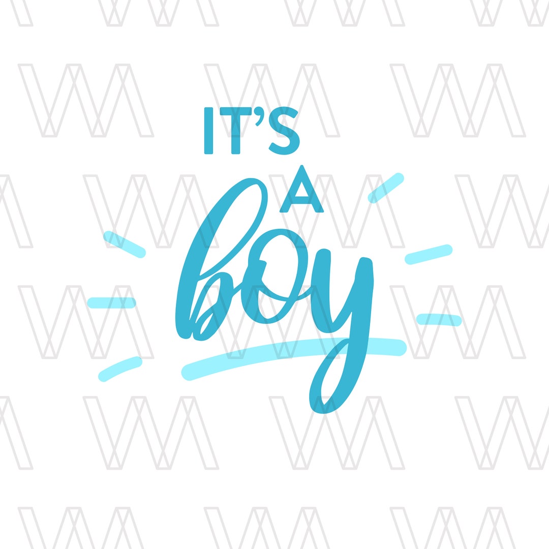 It's a Boy, Blue Font, Instant Download File, SVG for Cricut Silhouette ...