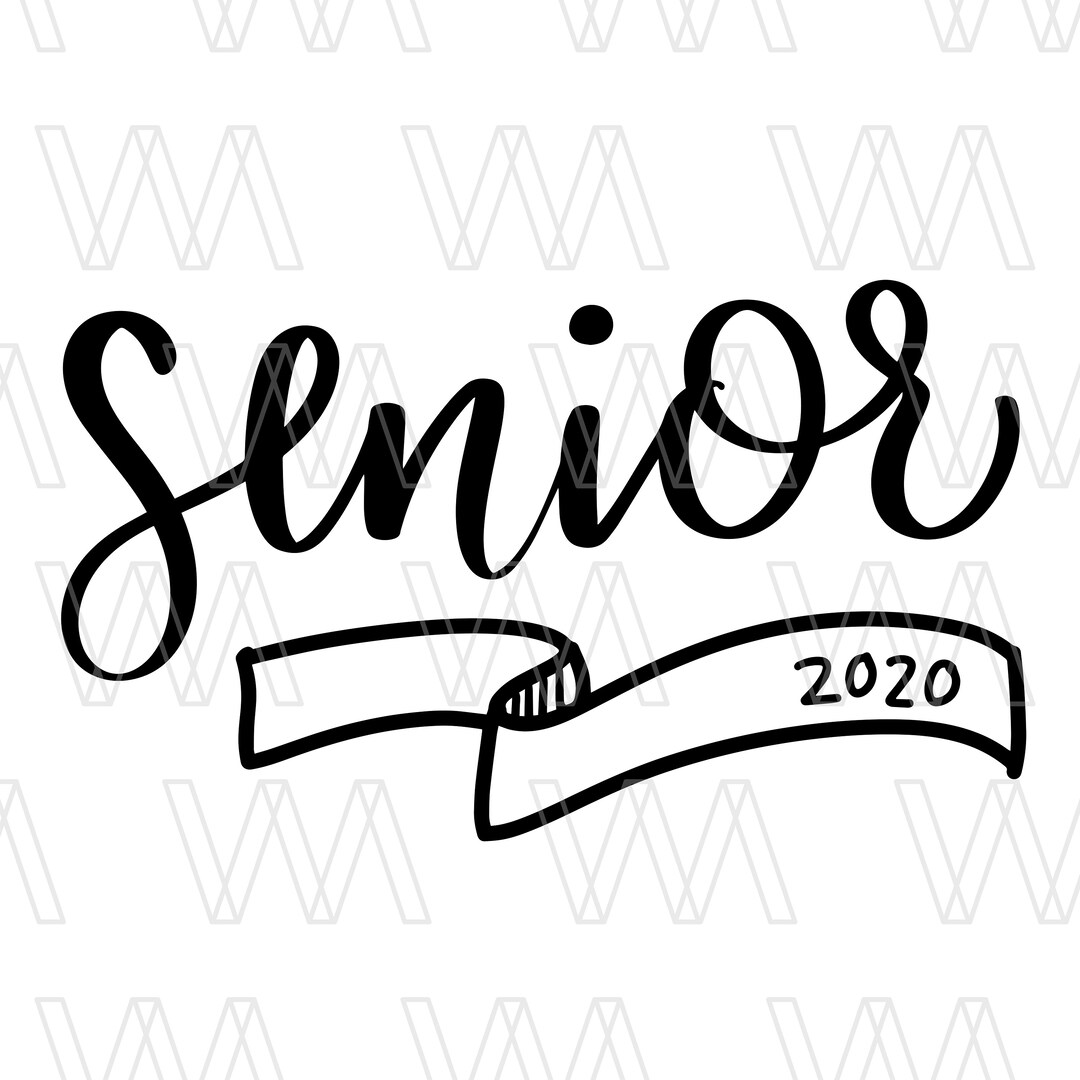 Senior 2020, Instant Download File, SVG for Cricut Silhouette, Cutting ...
