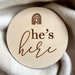 He's Here Sign, Baby Announcement Sign, Newborn Photo Sign, Birth Sign ...