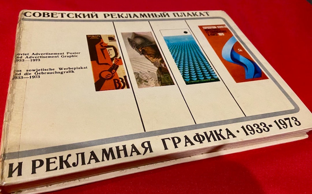 Soviet Vintage Book, Soviet Advertisement Poster and Graphic 1933-1973, Soviet Design, USSR ...