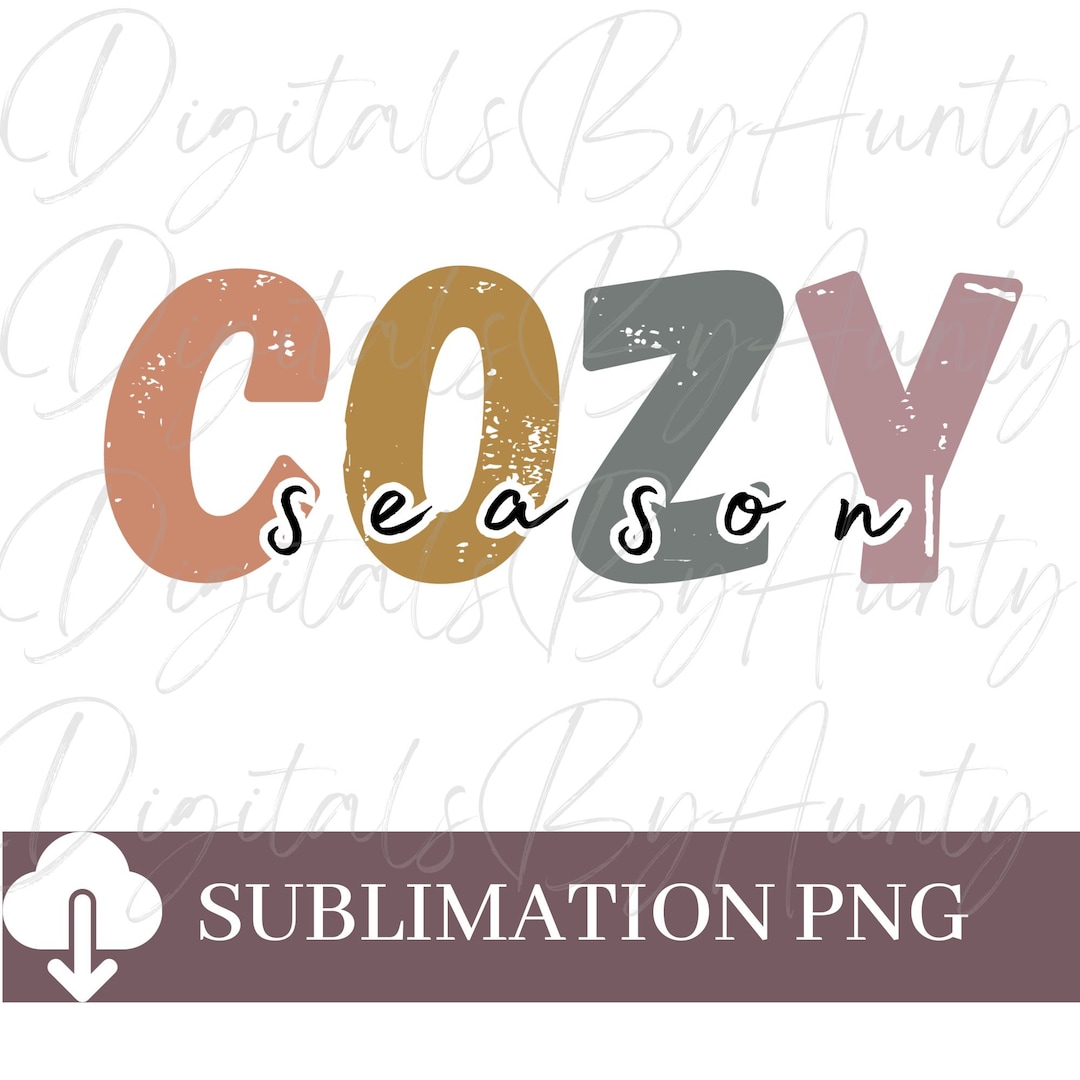 Cozy Season PNG - Instant Download - Etsy