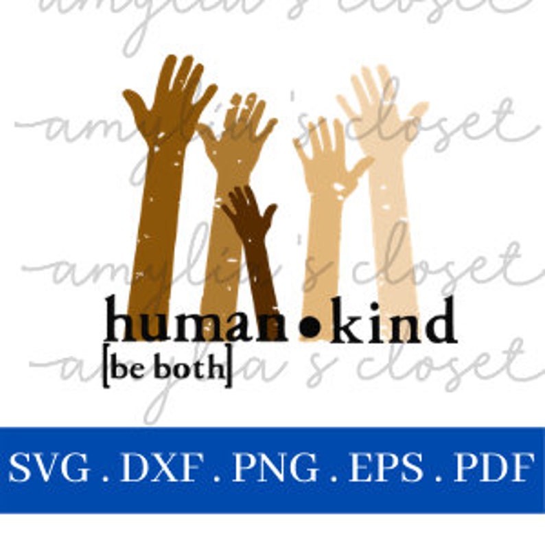 Human Kind Be Both SVG | Etsy