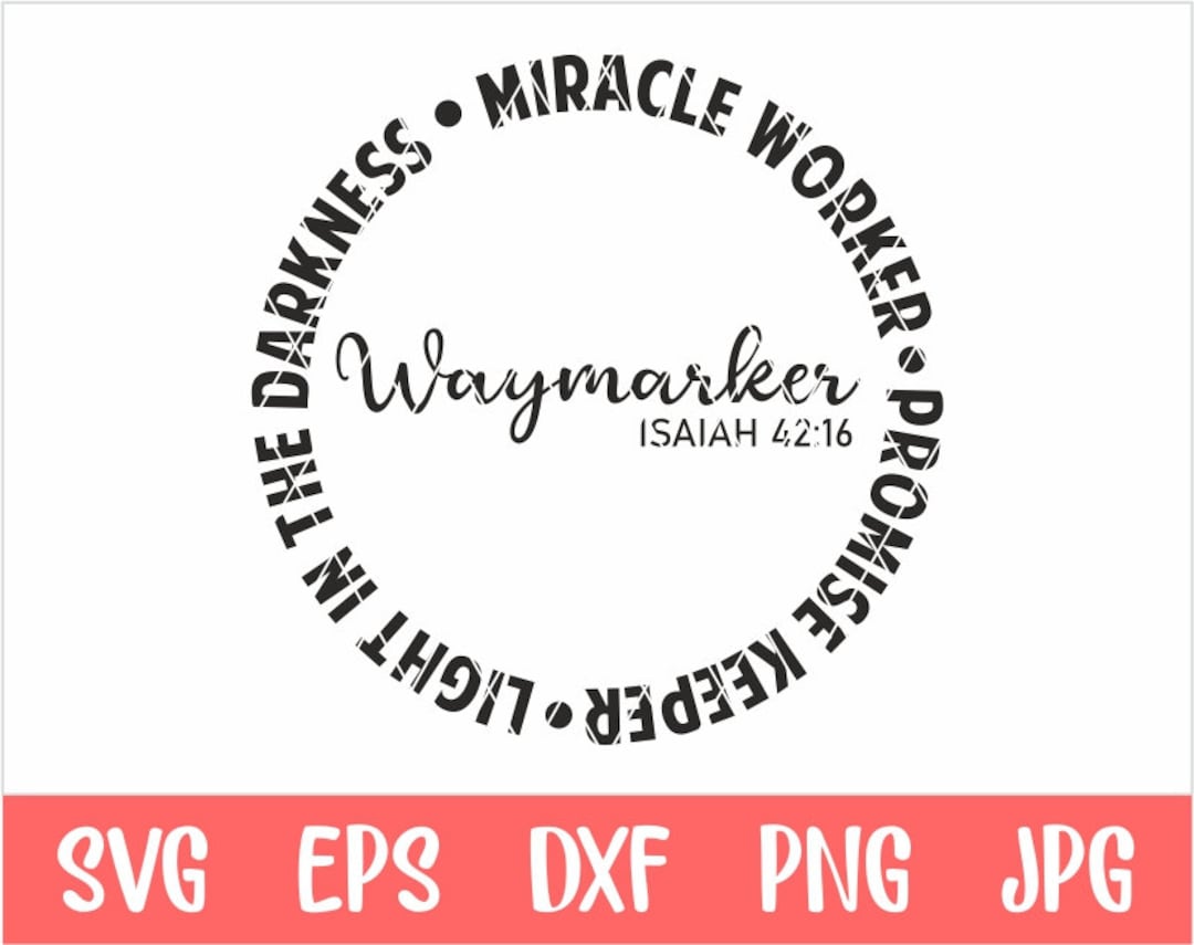 Waymaker SVG, Miracle Worker SVG Downloadable, Vinyl Cut, Scan N Cut ...